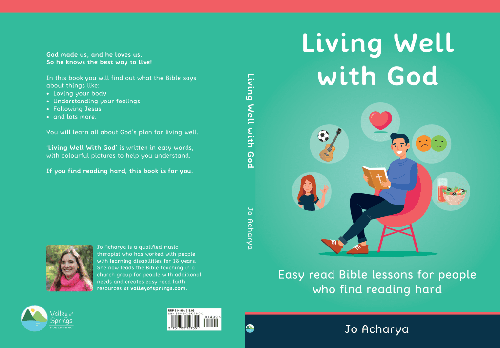 'Living Well With God' easy read book by Jo Acharya | Valley of Springs